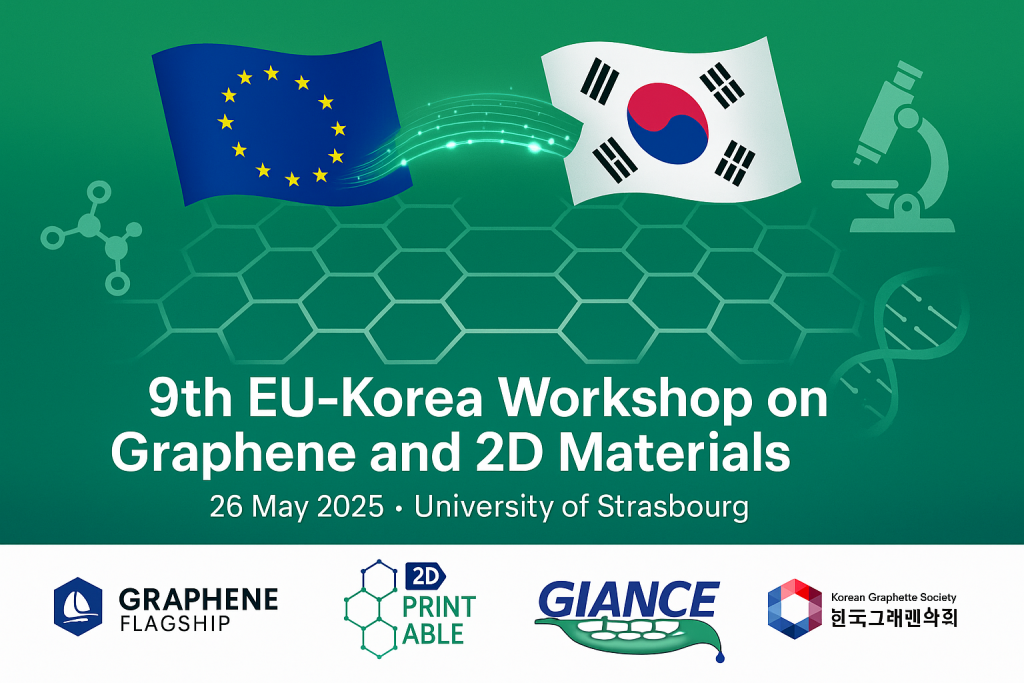GIANCE and 2D-PRINTABLE at the 9th EU-Korea Workshop on Graphene and 2D ...